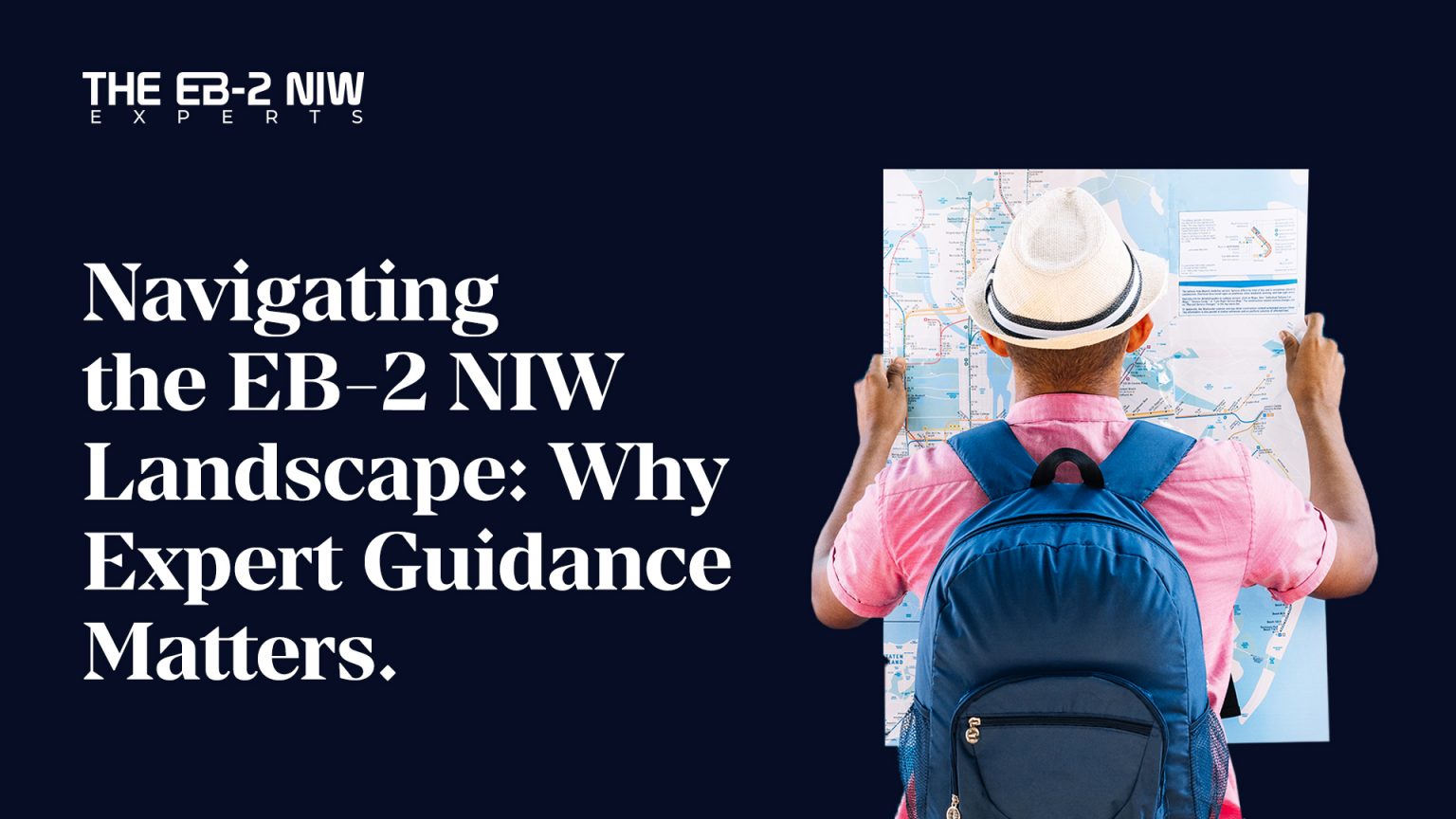 Navigating the EB-2 NIW Landscape: Experts Advice.