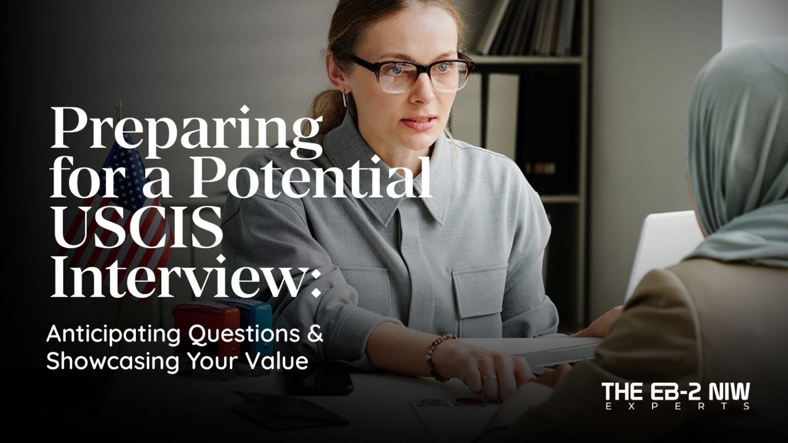 How to Master Your USCIS Interview: Strategies for Success