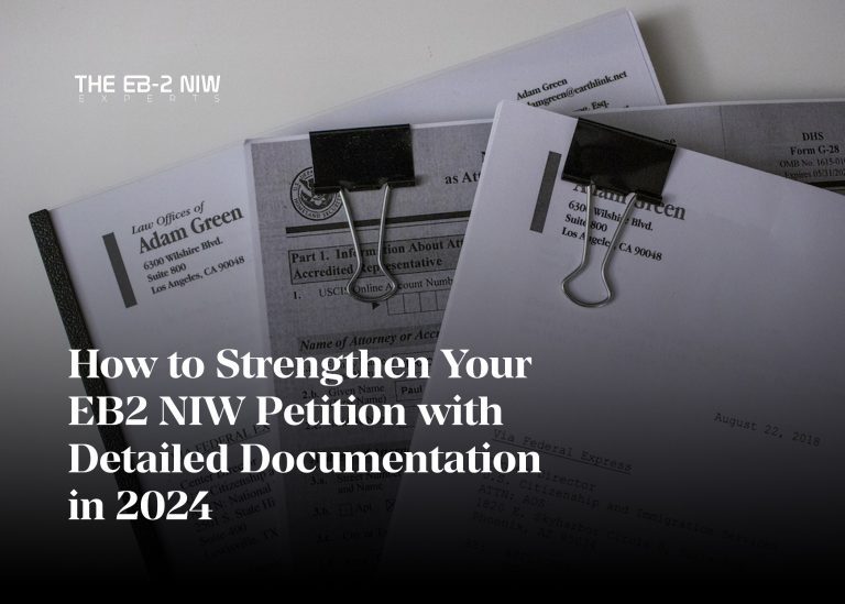 How to Strengthen Your EB2 NIW Petition with Detailed.......