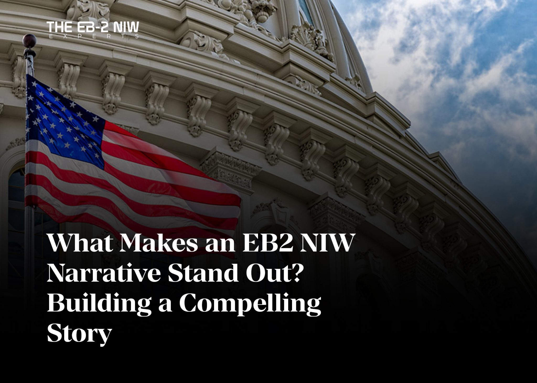What Makes an EB-2 NIW Narrative Standout? Building a Comp..