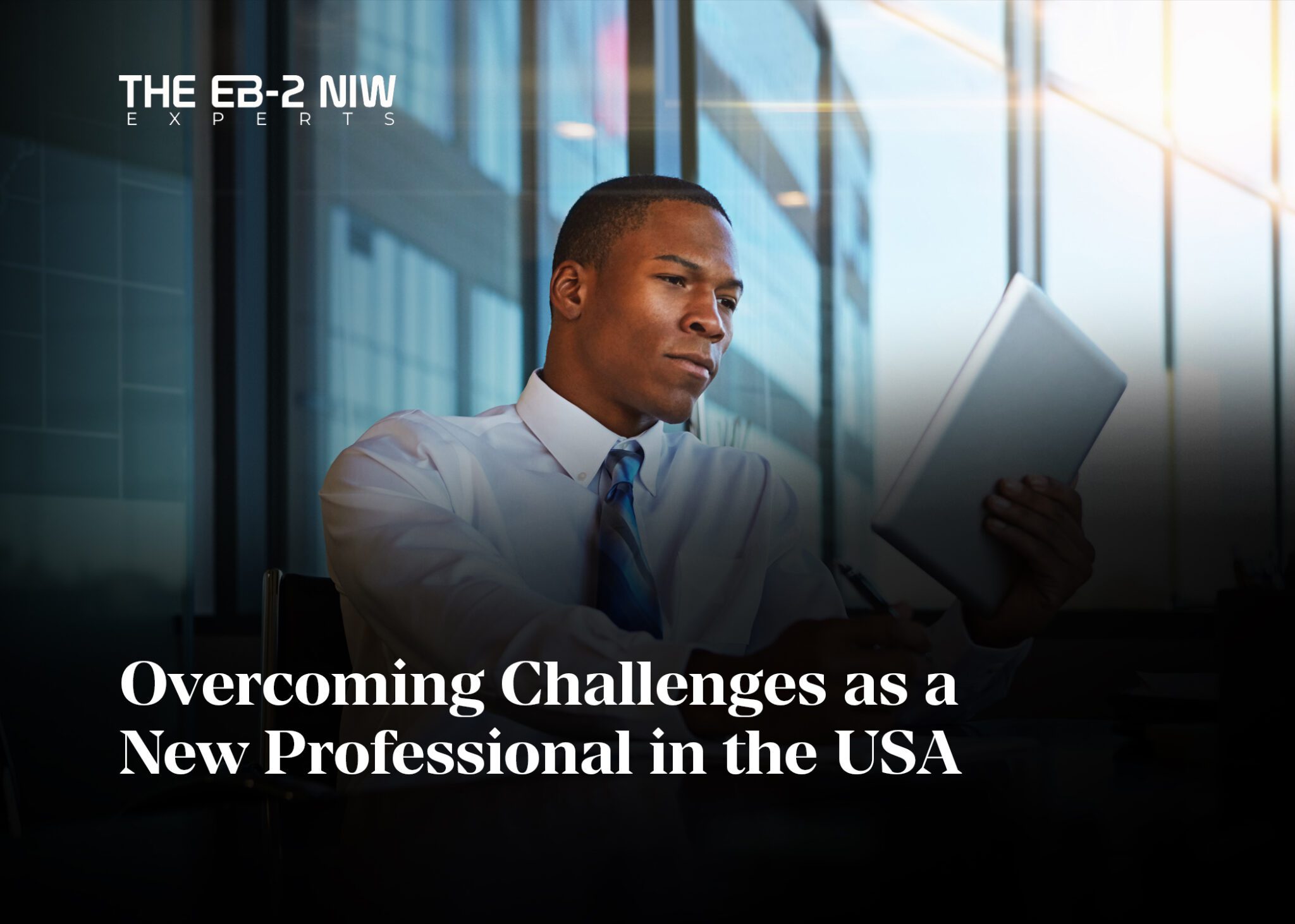 Overcoming Challenges as a New Professional in the USA.....