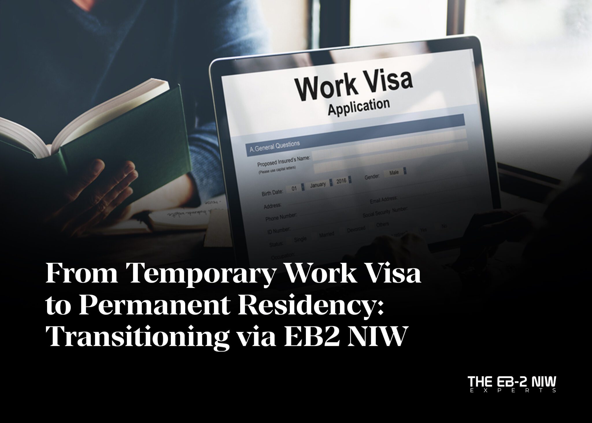 From Temporary Work Visa to Permanent Residency: Transition