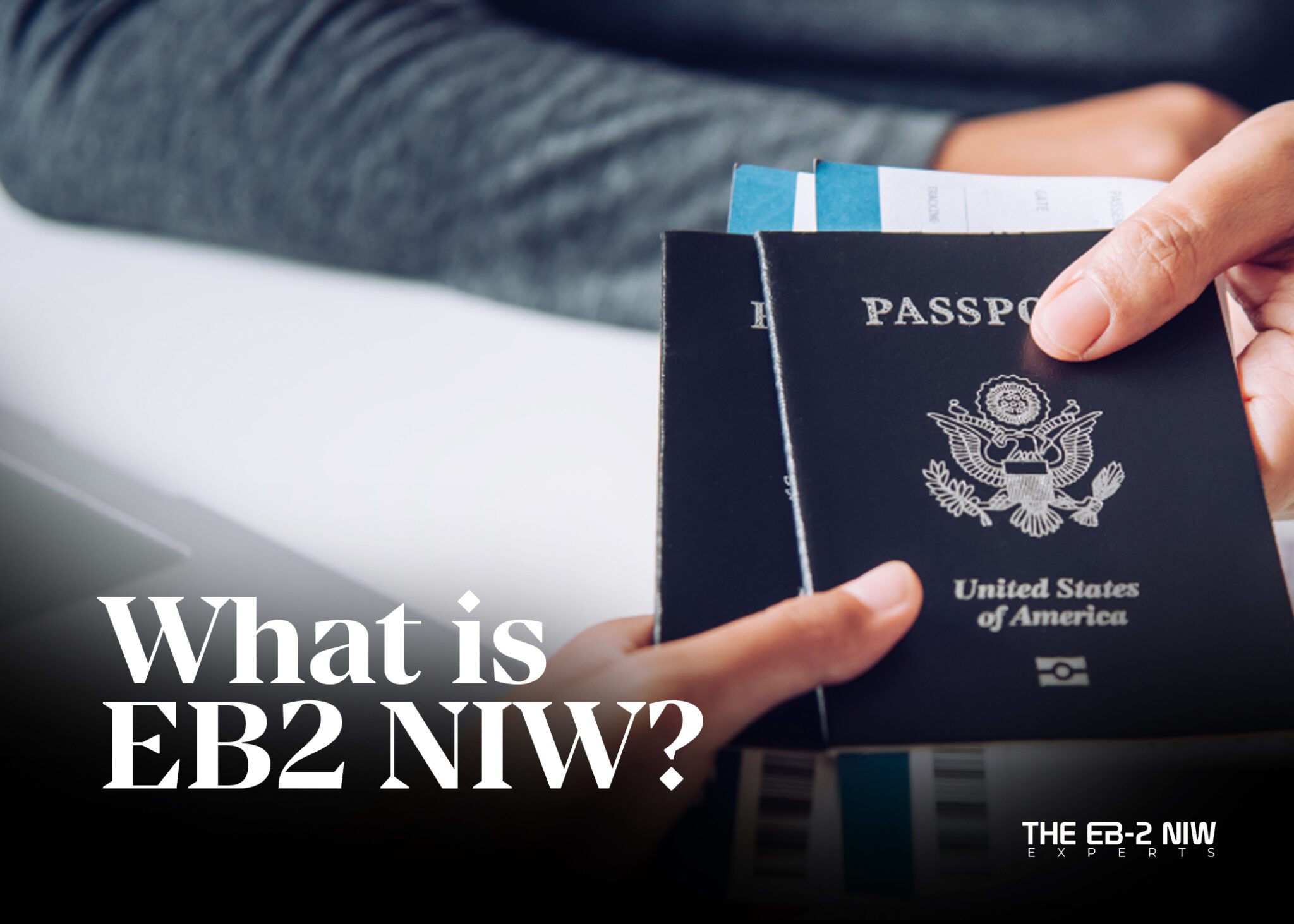What is EB2 NIW and the benefits over a regular EB2 Visa?